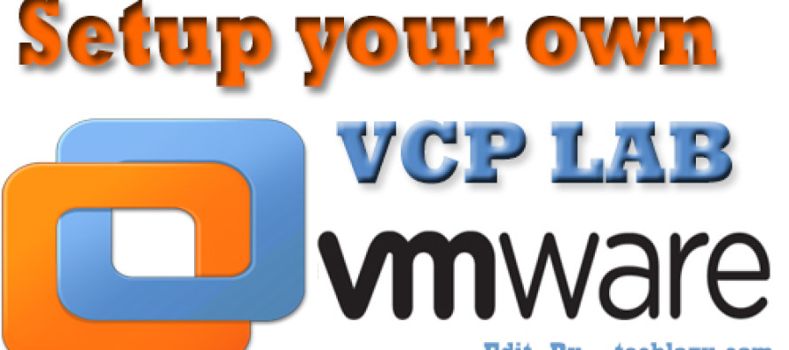 VMware Home Lab Setup:How to Setup Your Own VMware Lab at Home | Latest ...