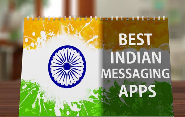 20 Best Indian Messaging Apps That Build By Indian and Foreigner